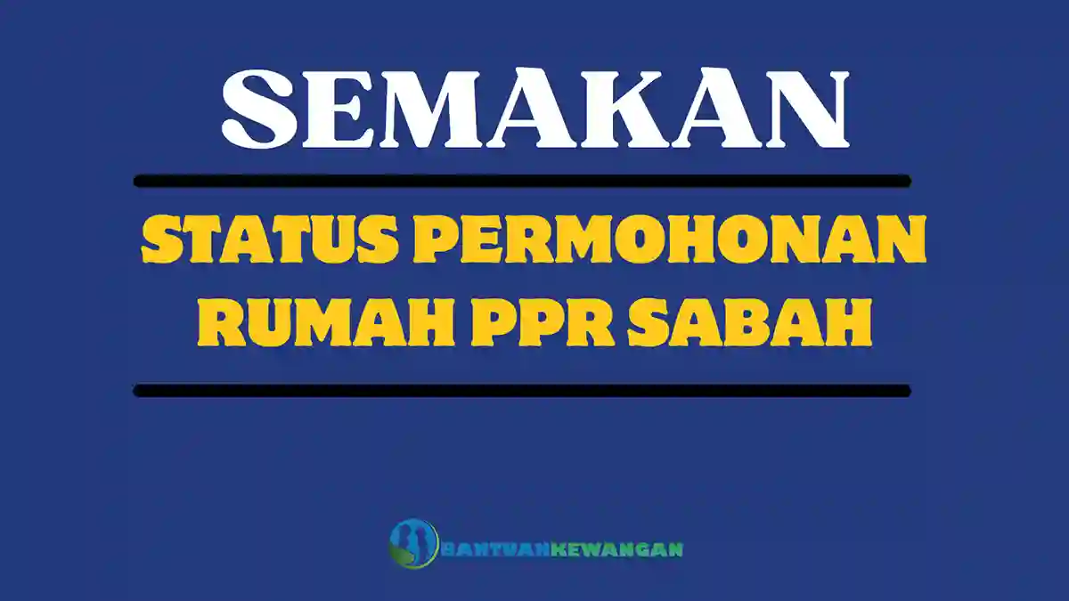 Semakan Status Permohonan Rumah PPR Sabah 2026